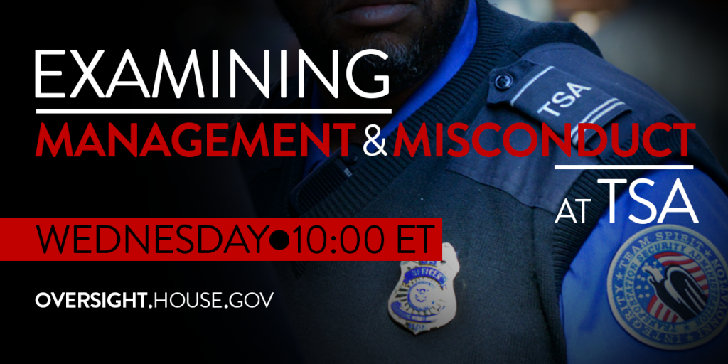 Examining Management Practices and Misconduct at TSA: Part I - United ...